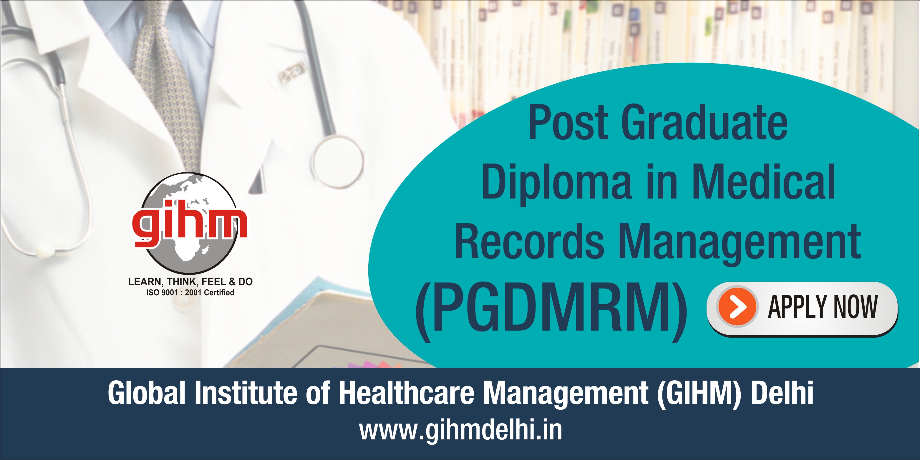 Post Graduate Diploma in Medical Records Management, PGDMRM | (GIHM)