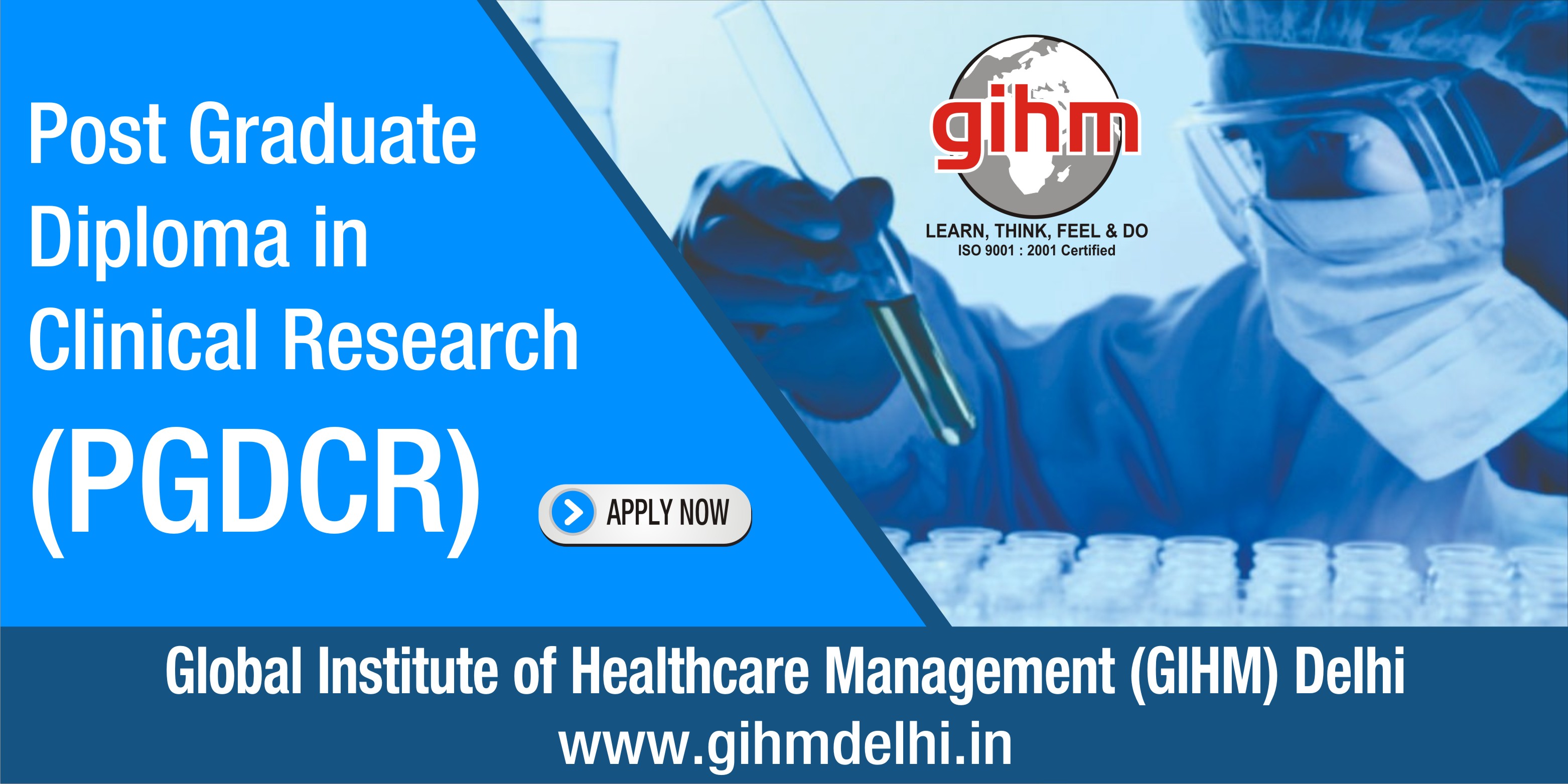 Post Graduate Diploma in Clinical Research |(GIHM)